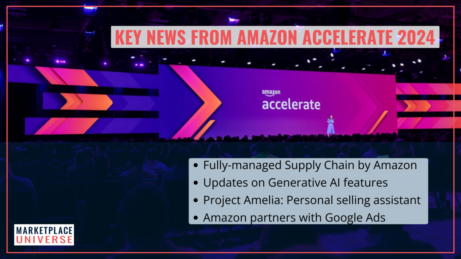Amazon Accelerate 2024 - Marketplace Universe